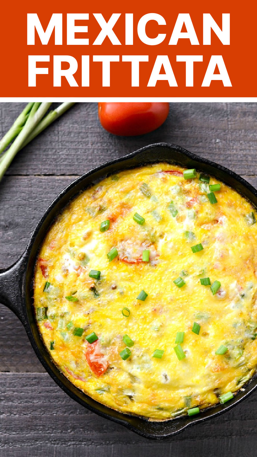 The Best Mexican Frittata Recipe - Healthy Breakfast or Dinner